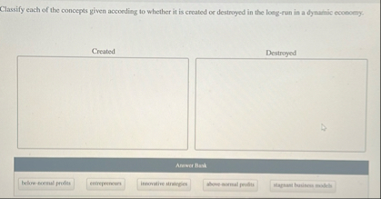 Solved Classify each of the concepts given according to | Chegg.com
