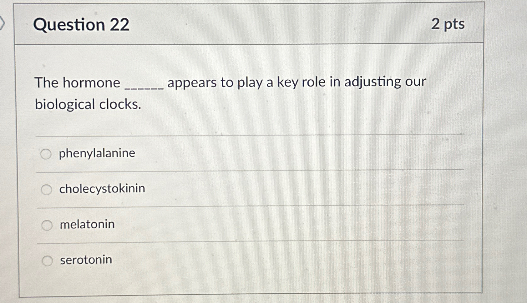 Solved Question 222 ﻿ptsThe hormone appears to play a key | Chegg.com