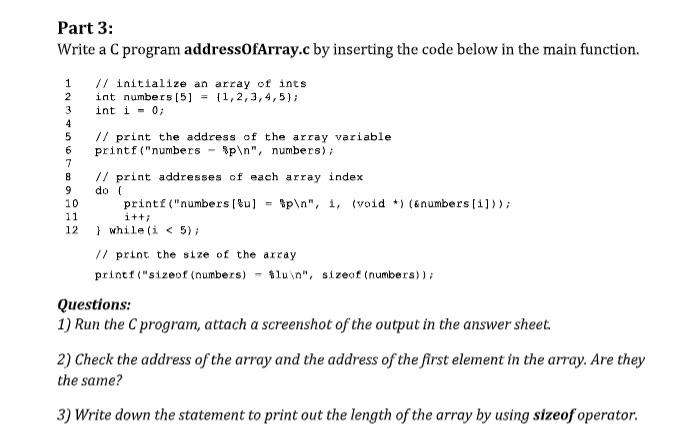 Solved Questions: 1) Run the C program, attach a screenshot | Chegg.com