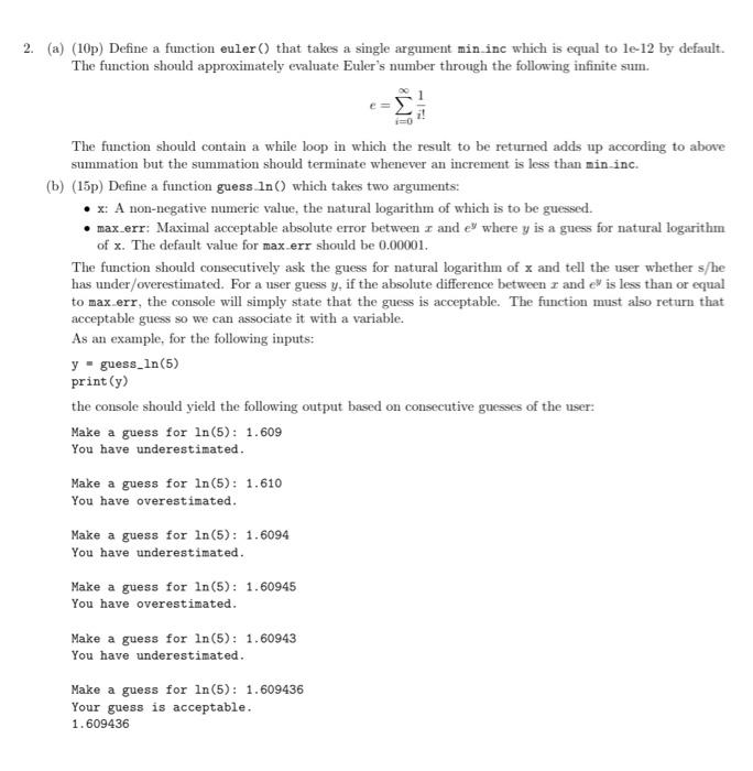 Solved (a) (10p) Define a function euler() that takes a | Chegg.com