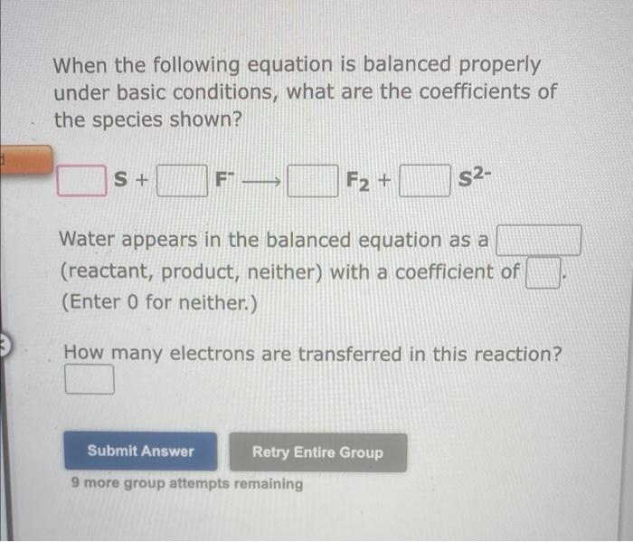 Solved When the following equation is balanced properly | Chegg.com