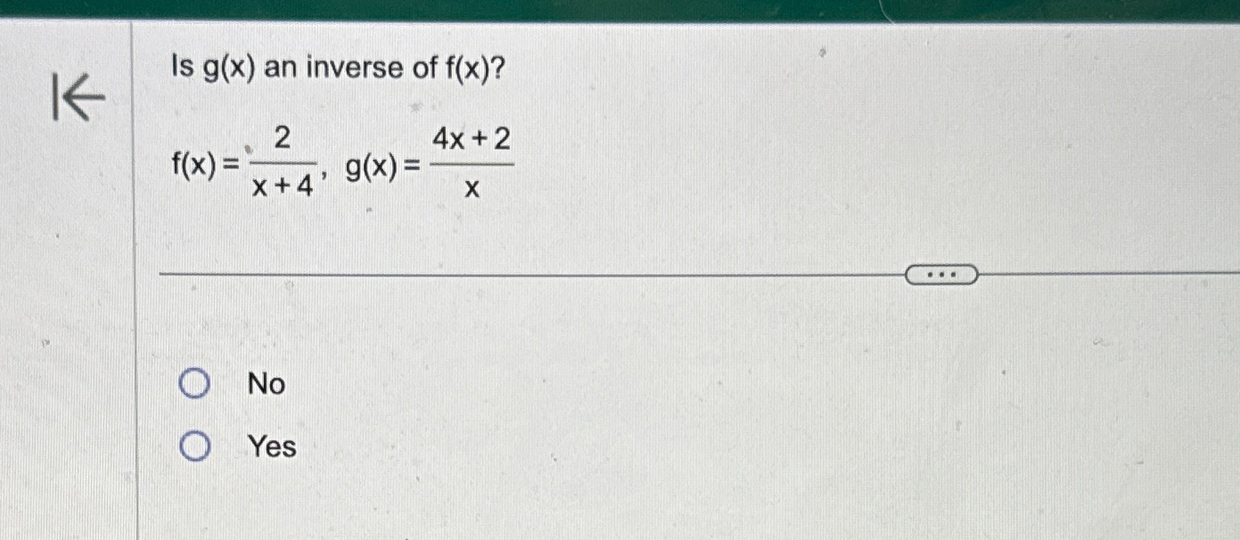 Solved Is g(x) ﻿an inverse of | Chegg.com