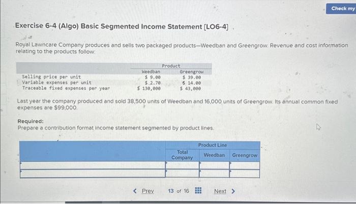 Solved Exercise 6.4 (Algo) Basic Segmented Income Statement | Chegg.com