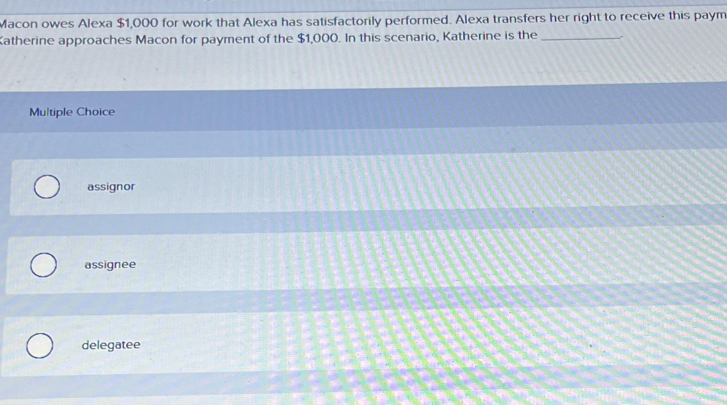 Solved Macon owes Alexa $1,000 ﻿for work that Alexa has | Chegg.com