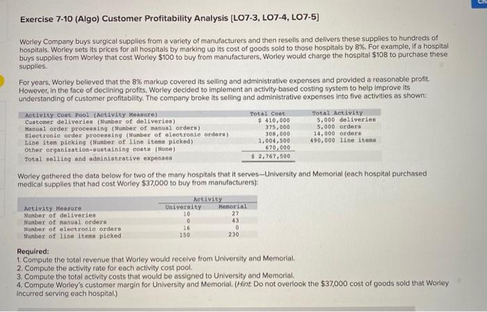 Solved Exercise 7-10 (Algo) Customer Profitability Analysis | Chegg.com