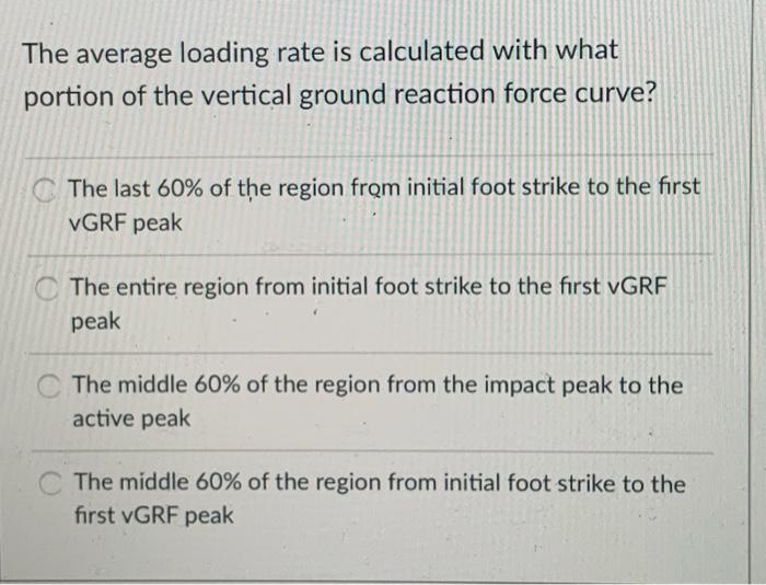 Solved The average loading rate is calculated with what | Chegg.com
