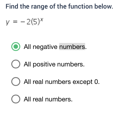 Solved Find the range of the function below.y=-2(5)xAll | Chegg.com
