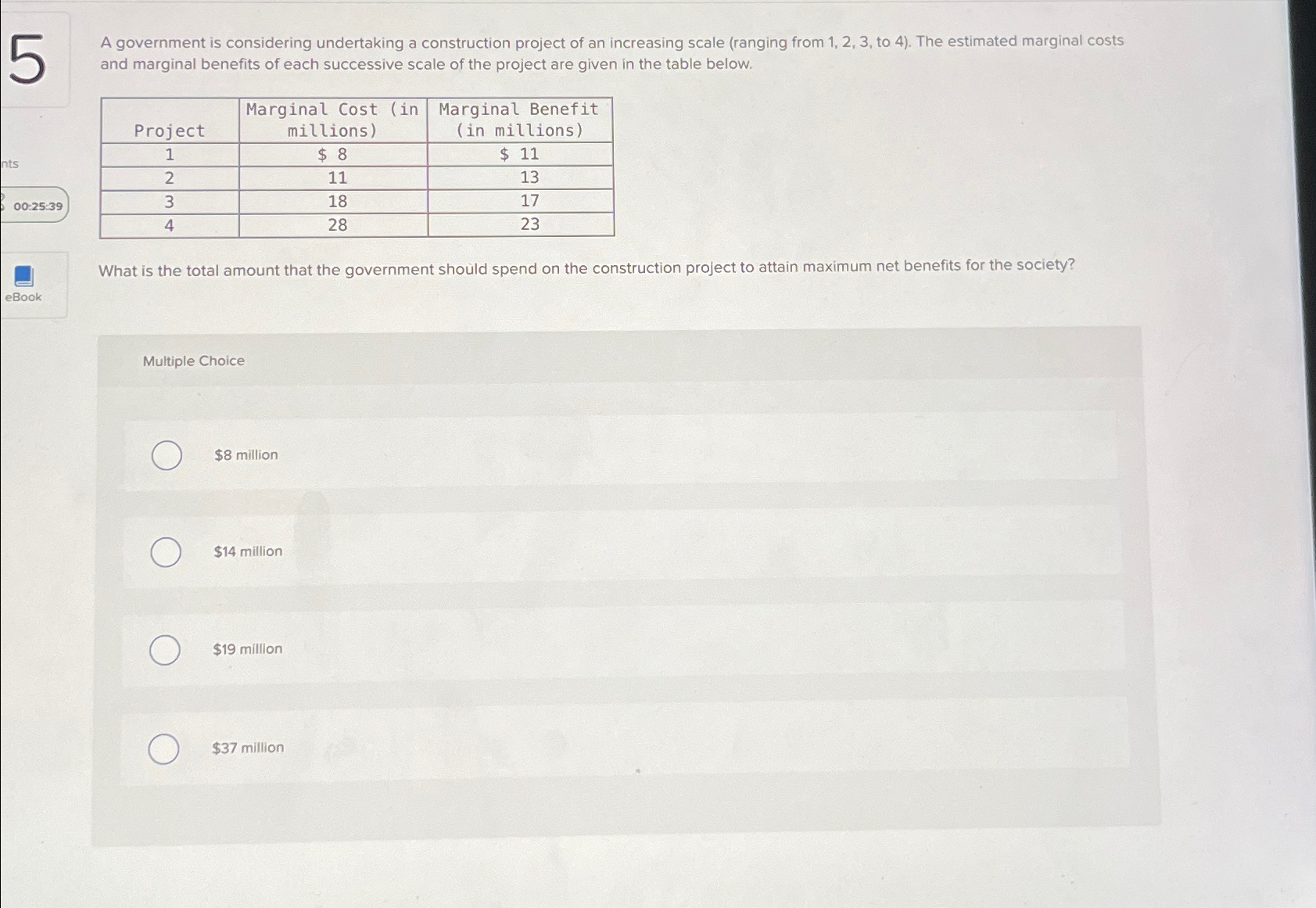 Solved A government is considering undertaking a | Chegg.com
