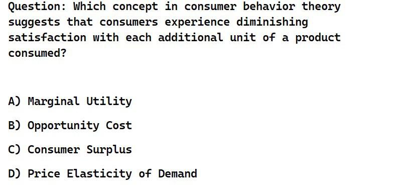 Solved Question: Which concept in consumer behavior theory | Chegg.com