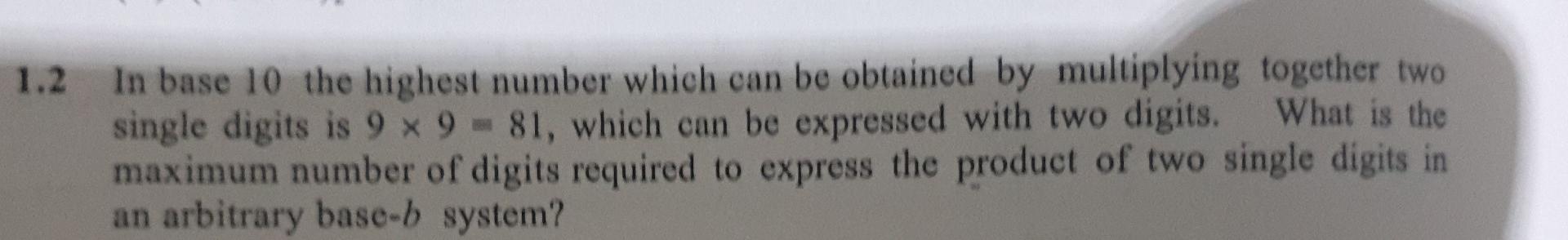 Solved 2 In base 10 the highest number which can be obtained | Chegg.com