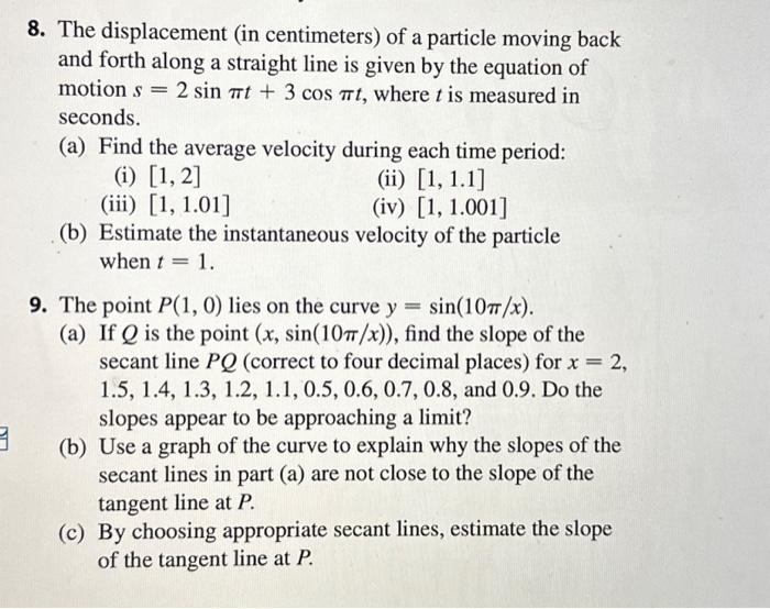 Solved 8. The displacement (in centimeters) of a particle | Chegg.com
