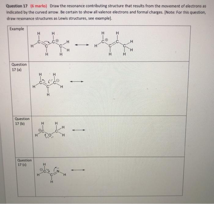 Solved Question 17 (6 marks) Draw the resonance contributing | Chegg.com