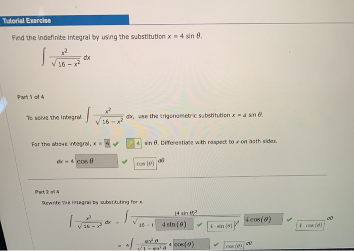 Solved Tutorial Exercise Find the indefinite integral by | Chegg.com