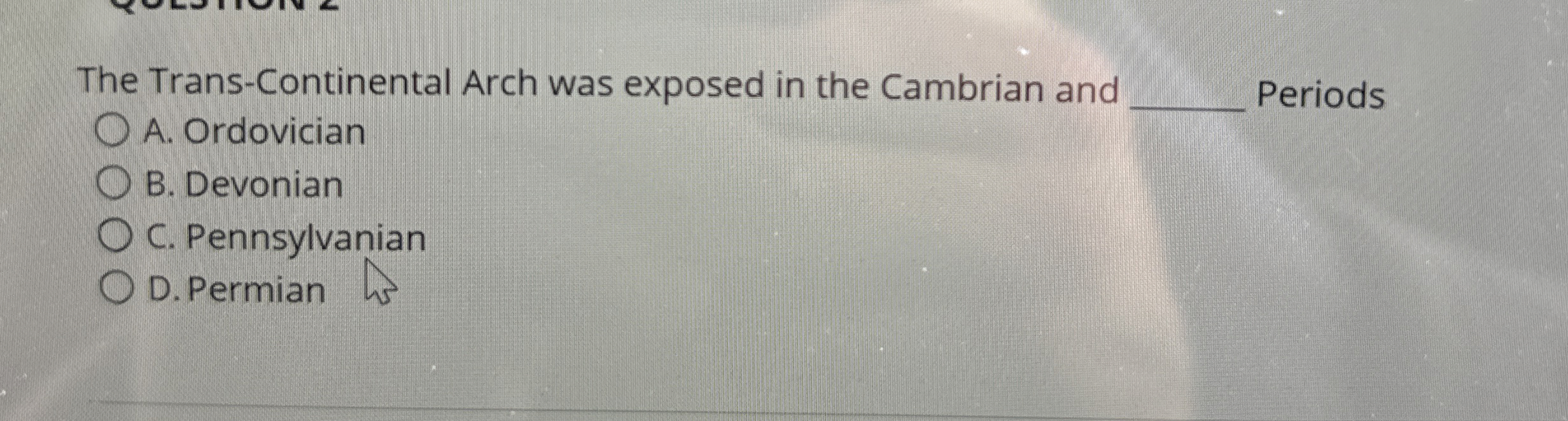Solved The Trans-Continental Arch was exposed in the | Chegg.com