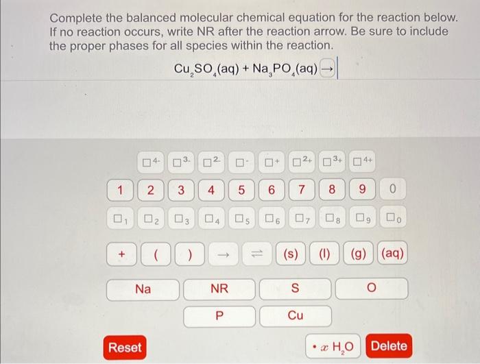 Solved Complete the balanced molecular chemical equation for | Chegg.com