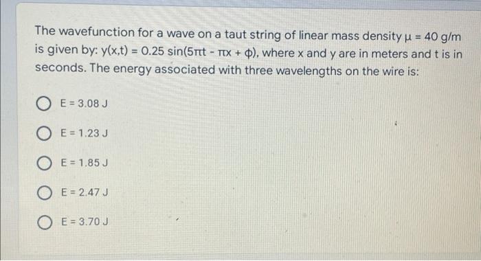 Solved The wavefunction for a wave on a taut string of | Chegg.com