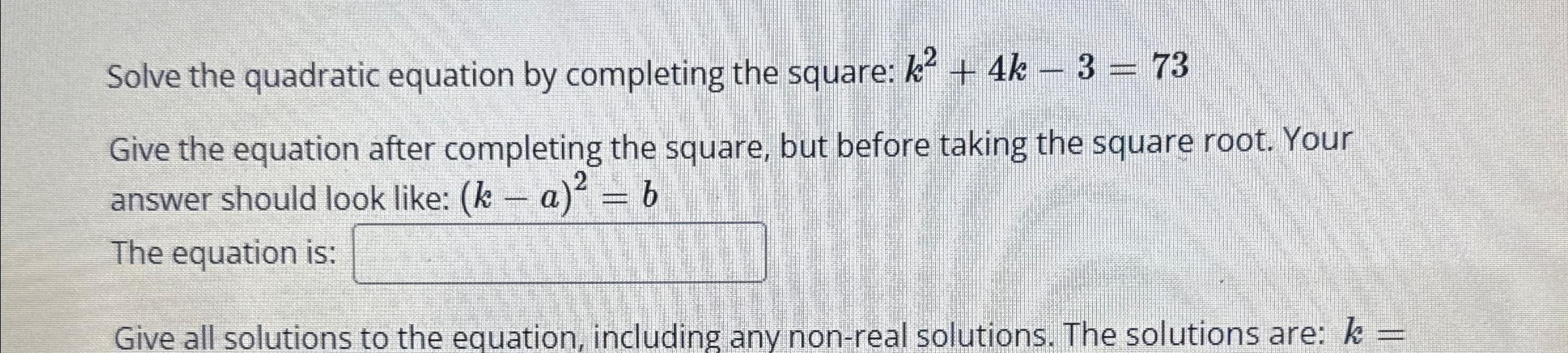 Solved Solve the quadratic equation by completing the | Chegg.com