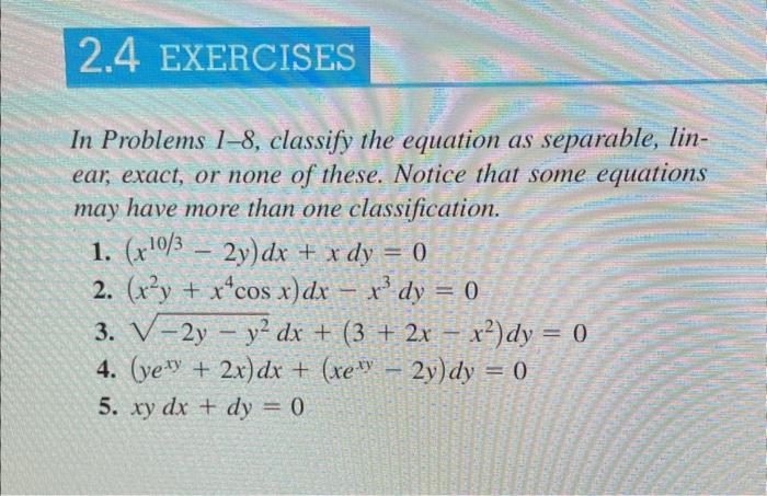 Solved In Problems 1-8, classify the equation as separable, | Chegg.com