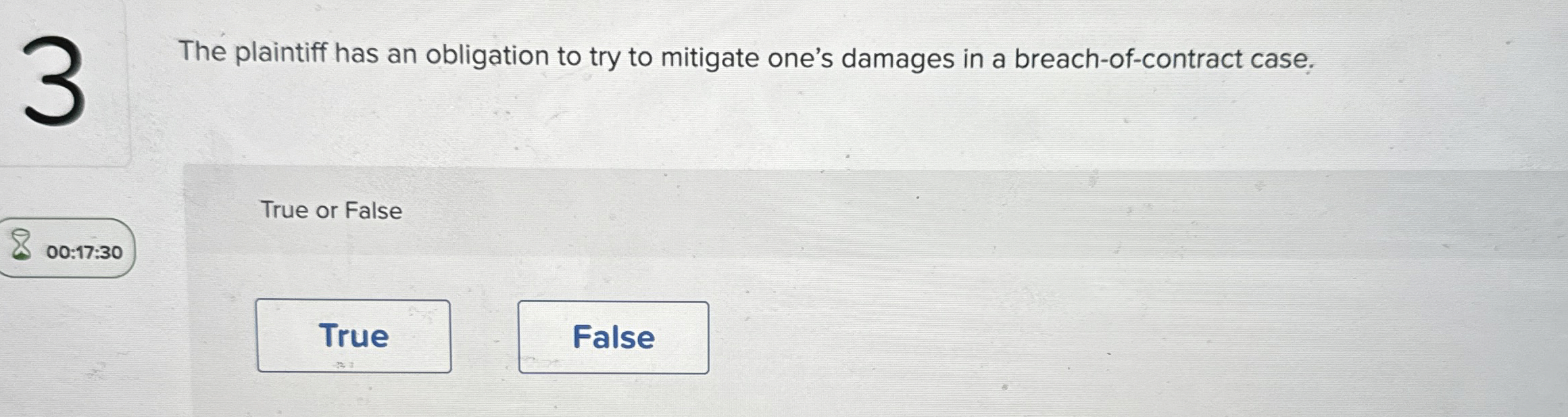 Solved The plaintiff has an obligation to try to mitigate | Chegg.com