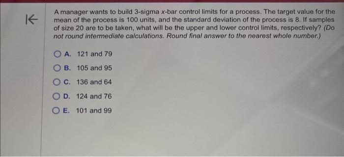 Solved A manager wants to build 3 -sigma x-bar control | Chegg.com