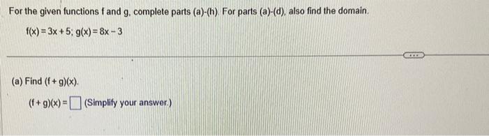 Solved For the given functions f and g. complete parts | Chegg.com