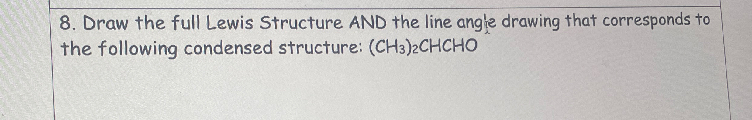 Draw the full Lewis Structure AND the line angle | Chegg.com