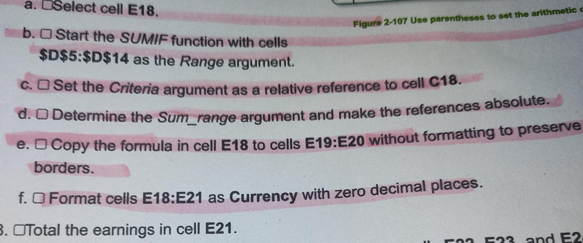 Solved • ﻿a. ﻿DSelect cell E18.b. ﻿Start the SUMIF | Chegg.com