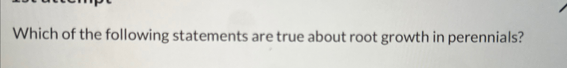 Solved Which of the following statements are true about root | Chegg.com