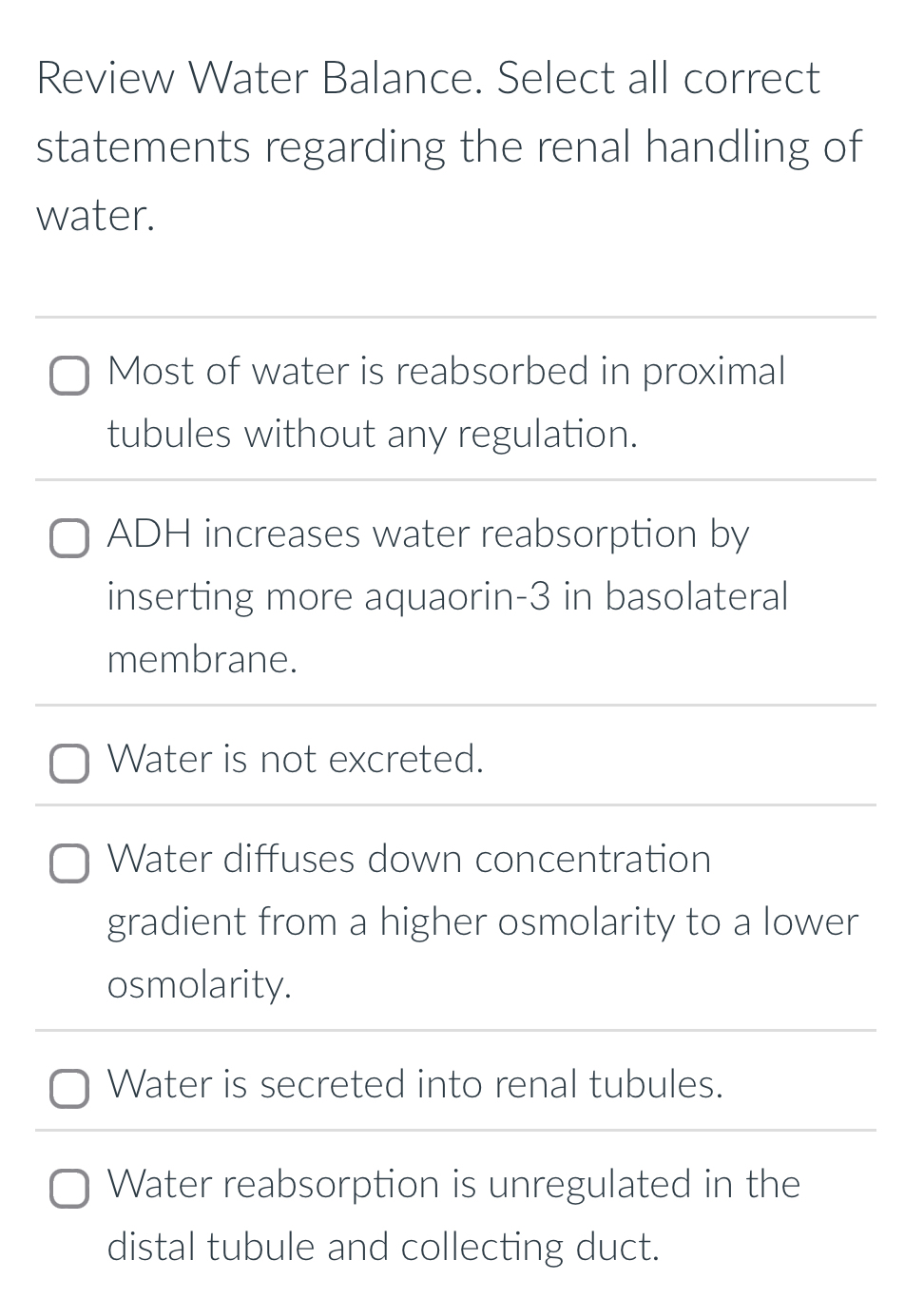 Solved Review Water Balance. Select all correct statements | Chegg.com