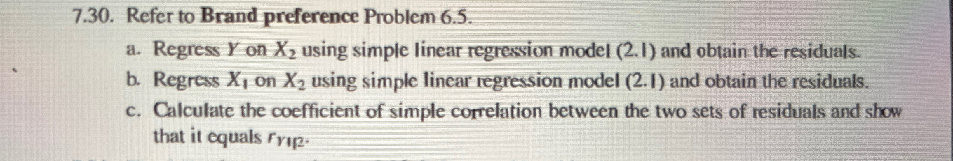 Solved 7.30. ﻿Refer to Brand preference Problem 6.5.a. | Chegg.com