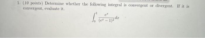 Solved 1. (10 points) Determine whether the following | Chegg.com