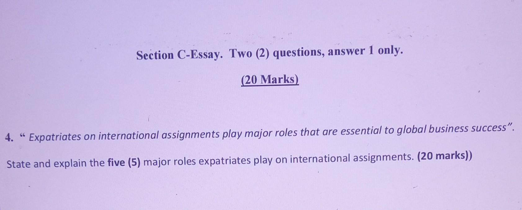 Section C-Essay. Two (2) questions, answer 1 only. | Chegg.com
