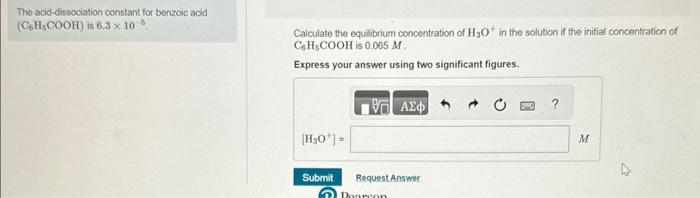 Solved The acid-dissociation constant tor benzoic acid | Chegg.com
