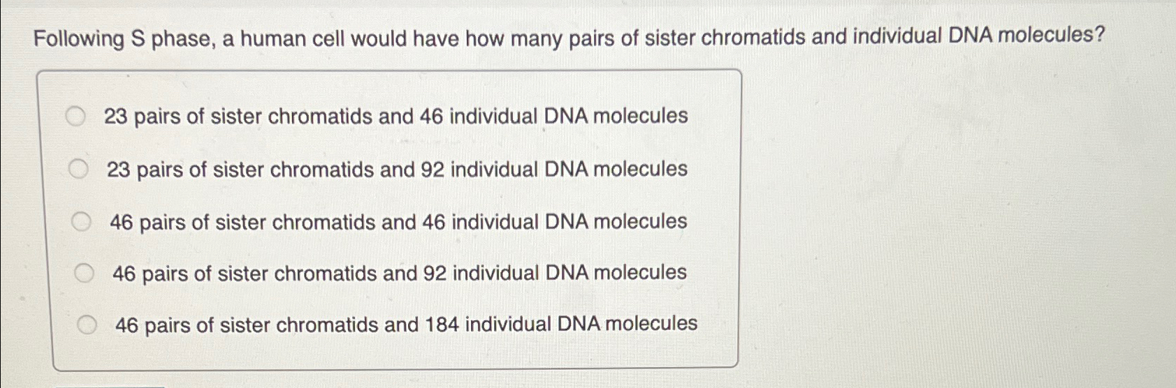 Solved Following S ﻿phase, a human cell would have how many | Chegg.com