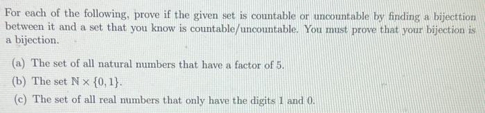 Solved For each of the following, prove if the given set is | Chegg.com