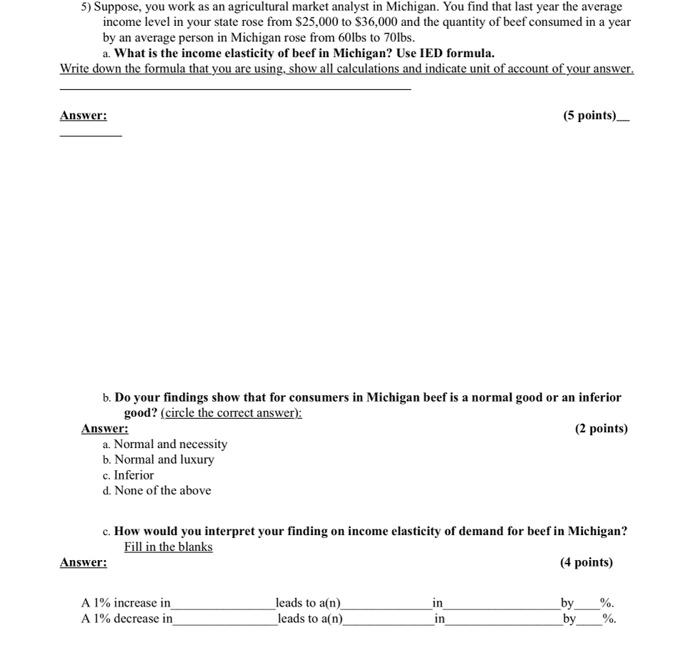 Solved 5) Suppose, you work as an agricultural market | Chegg.com