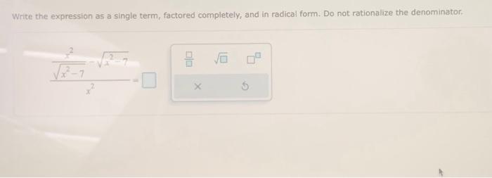 Solved Write the expression as a single term, factored | Chegg.com