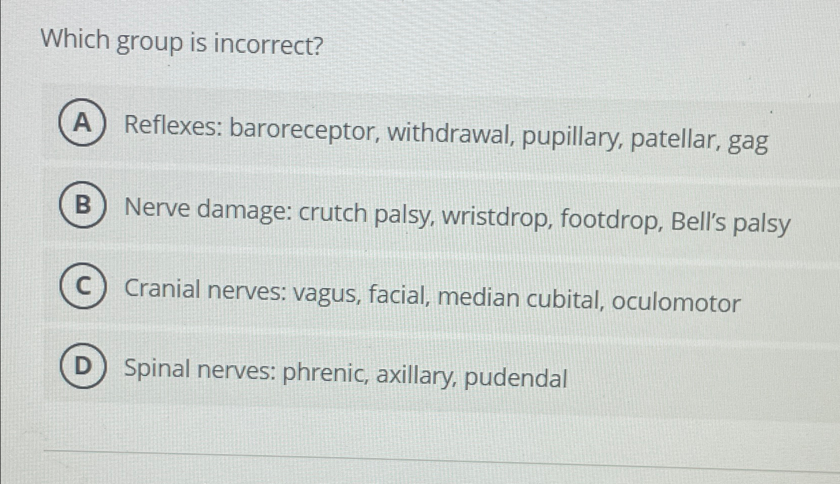 Which group is incorrect?Reflexes: baroreceptor, | Chegg.com