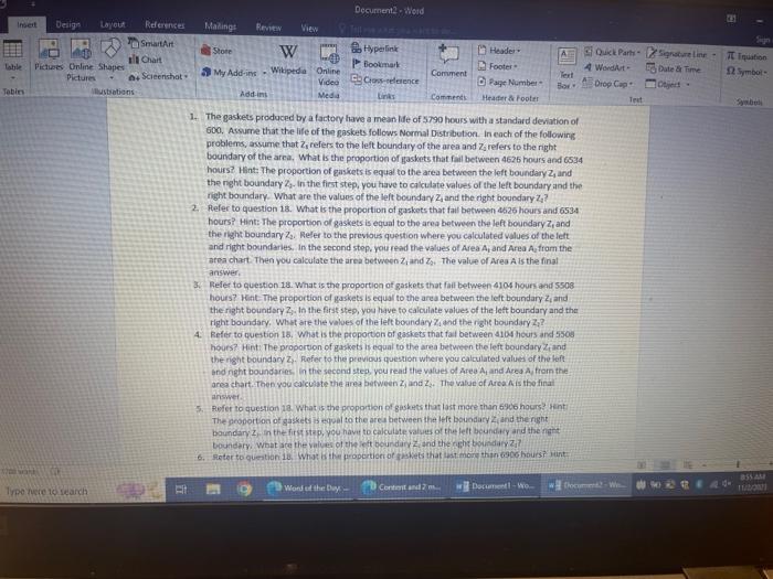 Solved 1. The gaskets produced by a factory have a mean life | Chegg.com