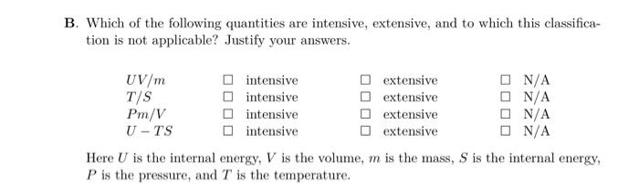 Solved B. Which of the following quantities are intensive, | Chegg.com
