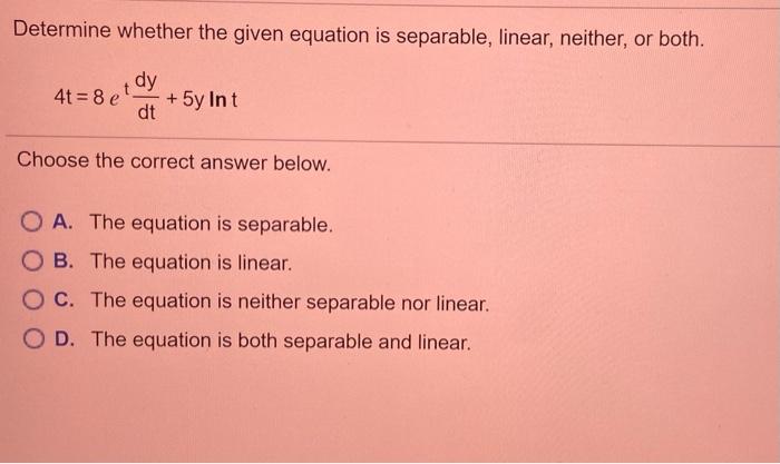 Solved Determine whether the given equation is separable, | Chegg.com