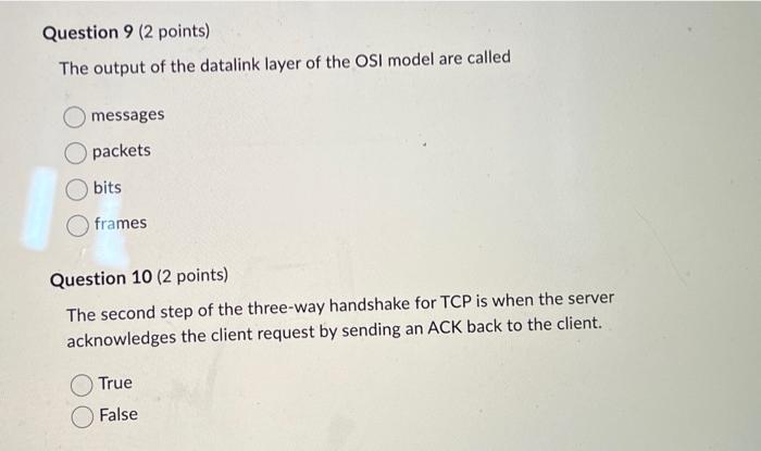 Solved The output of the physical layer of the OSI model are | Chegg.com