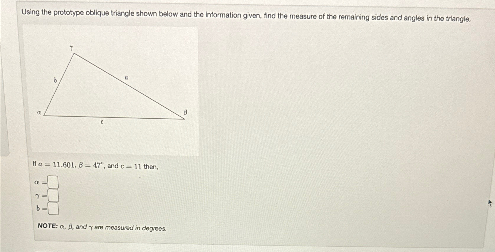 Solved Using the prototype oblique triangle shown below and | Chegg.com