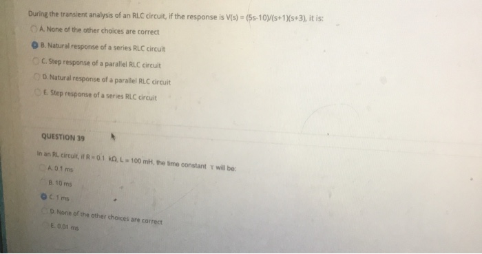 Solved QUESTION 36 During the transient analysis of an RLC | Chegg.com