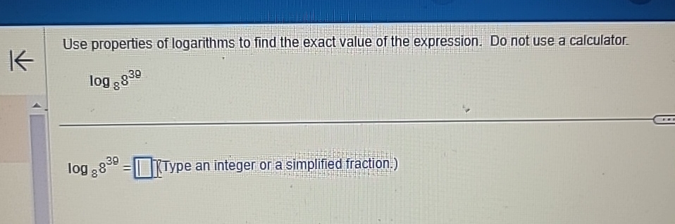 Solved Use properties of logarithms to find the exact value | Chegg.com