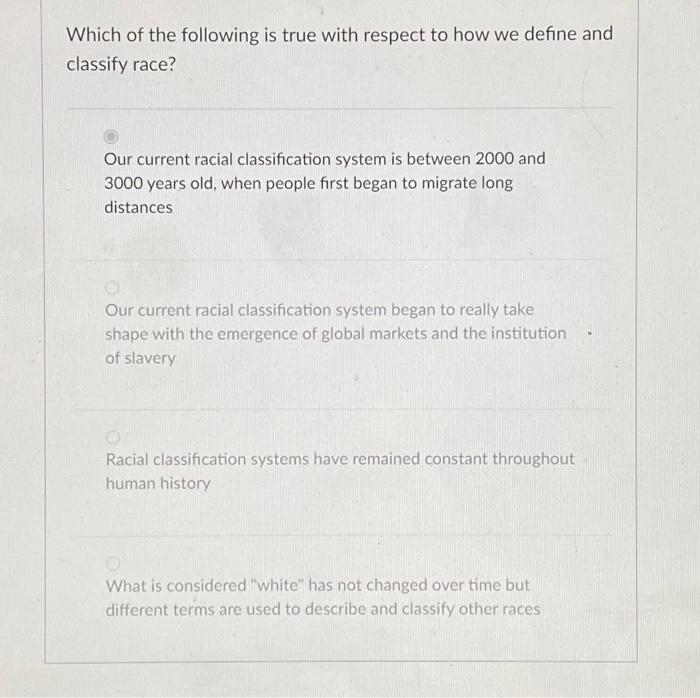 Which of the following is true with respect to how we | Chegg.com