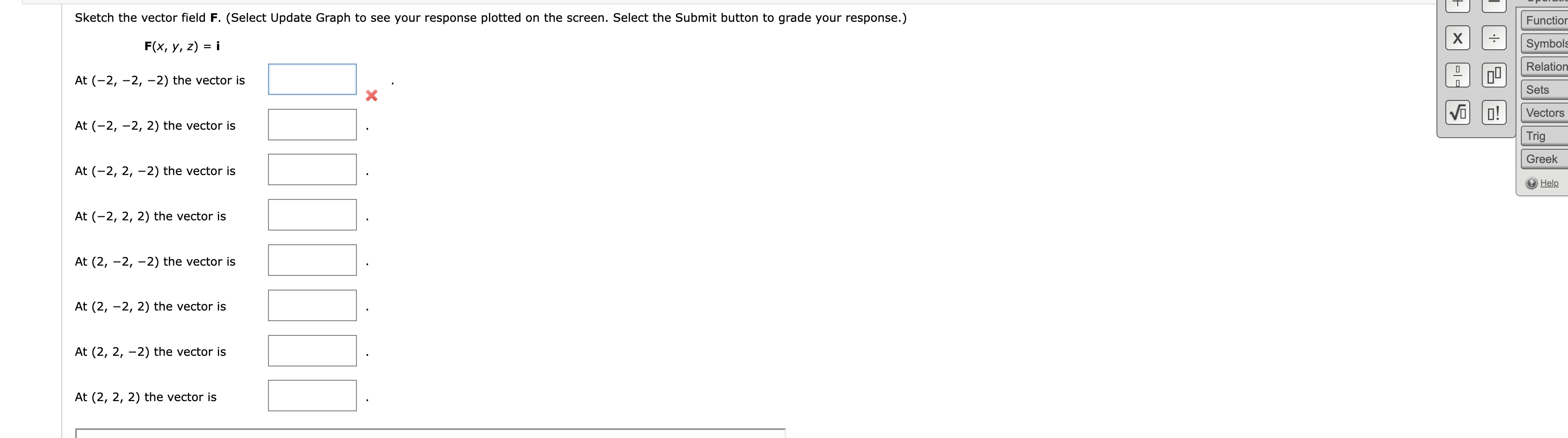Solved Sketch the vector field F. (Select Update Graph to | Chegg.com
