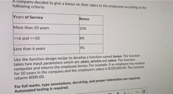 Solved A company decided to give a bonus on their salary to | Chegg.com