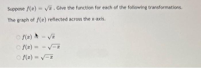 Solved Suppose f(x)=x. Give the function for each of the | Chegg.com