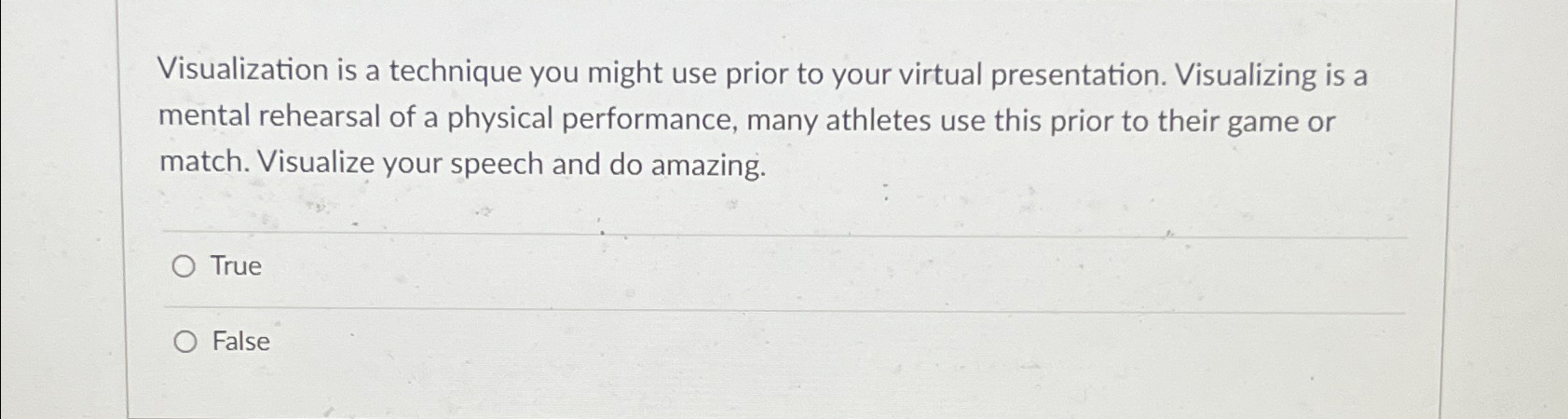 Solved Visualization is a technique you might use prior to | Chegg.com